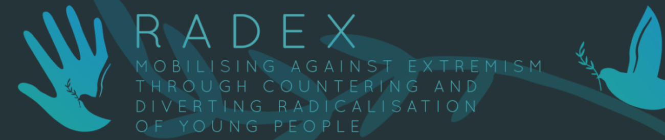 RADEX: Mobilising Against Extremism through Countering and Diverting ...